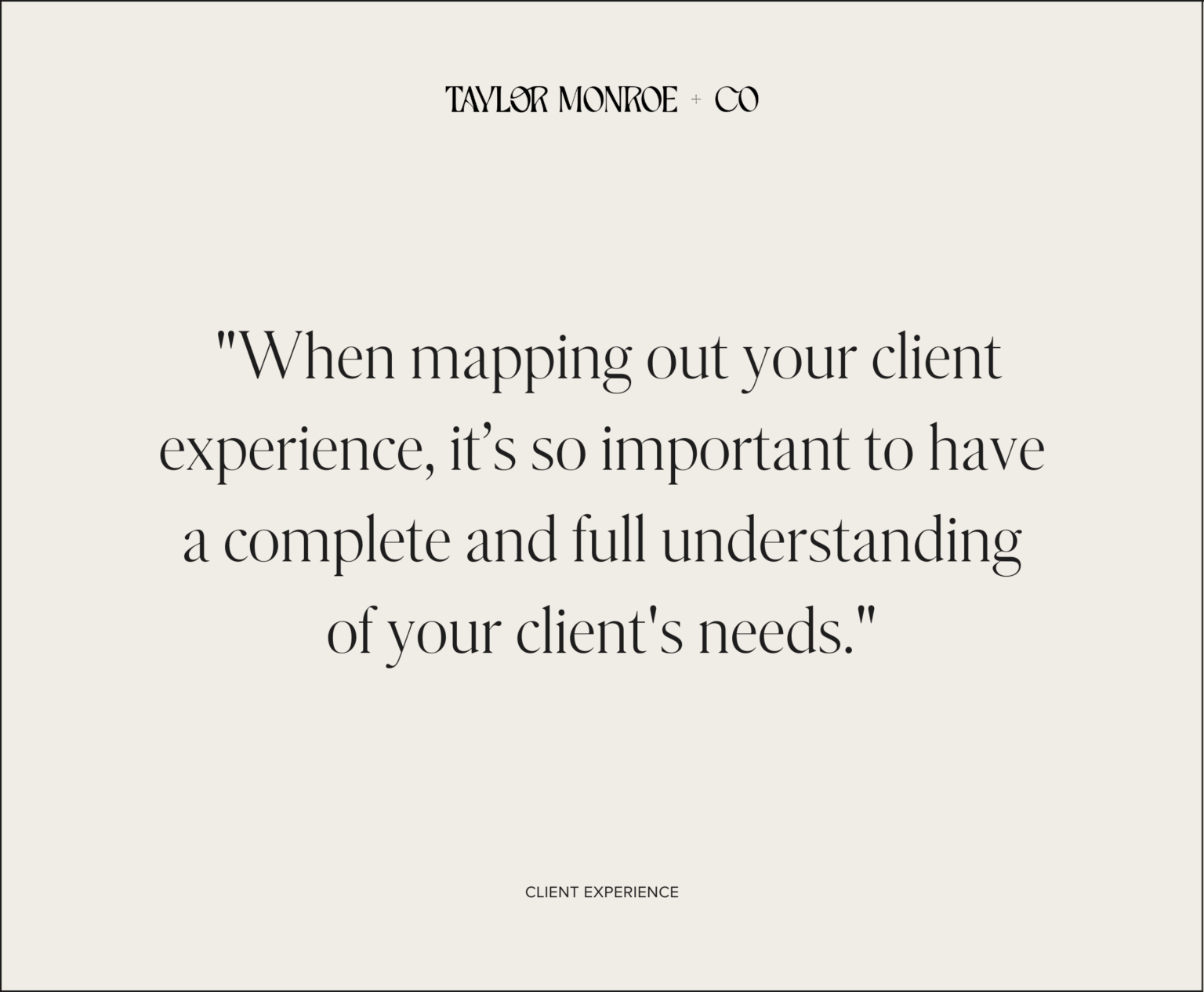 8 Tips to Elevate Your Client Experience | Taylor Monroe + Co